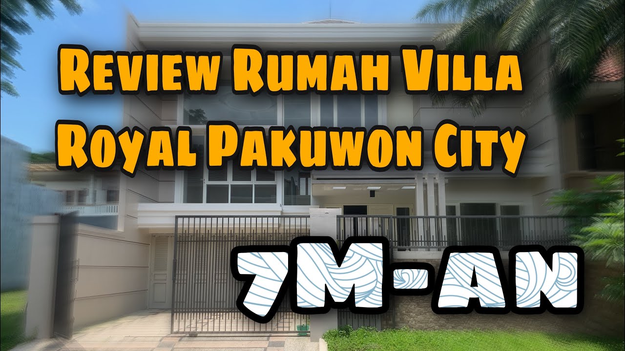 Review Rumah Baru Villa Royal Pakuwon City ... Mevvah Bossku - YouTube