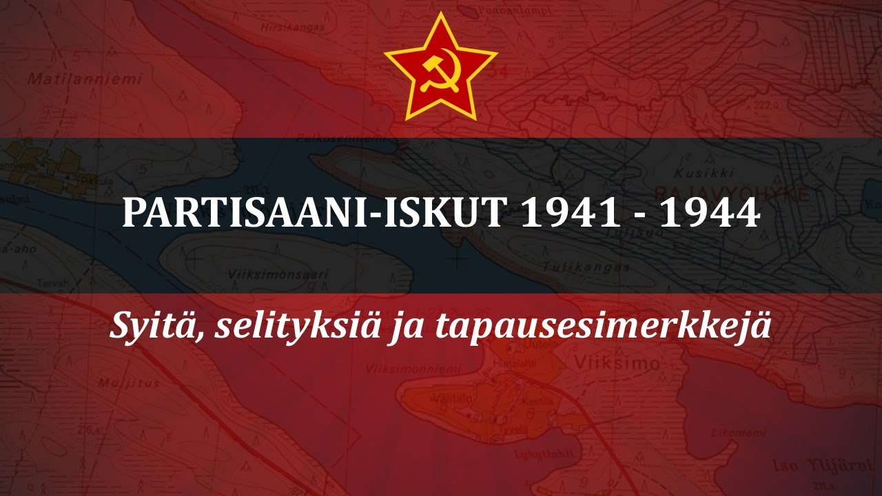 Partisaani-iskut 1941-1944: sotilaallisen terrorin syitä, tapahtumia ja ...