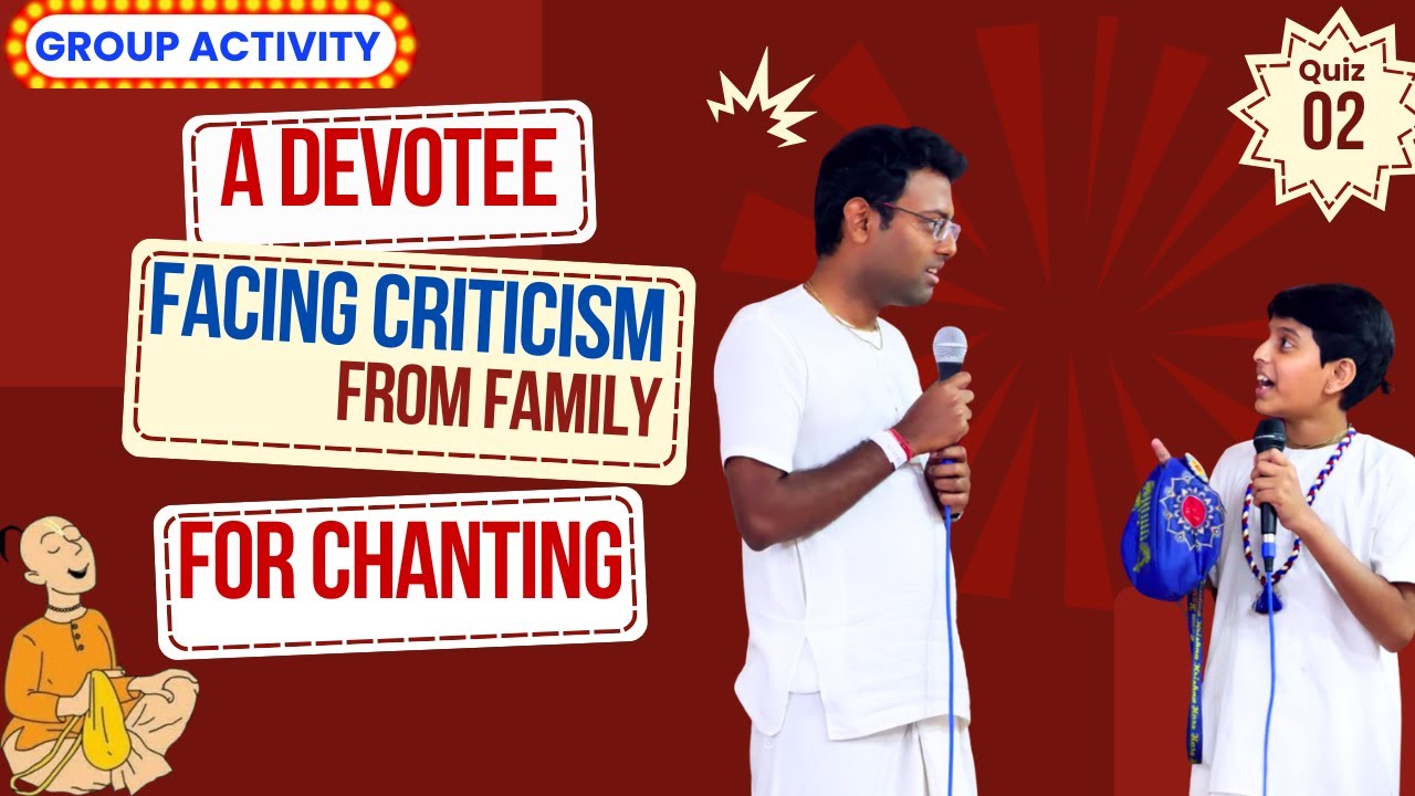 A Devotee Facing Criticism From Family For Chanting | Group Activity ...