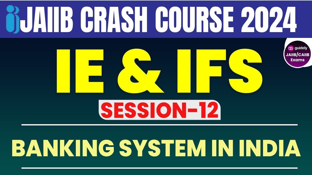 Session 12 - Banking System In India | Indian Banking Structure ...