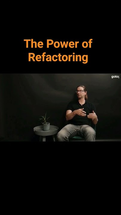 The Power of refactoring - YouTube