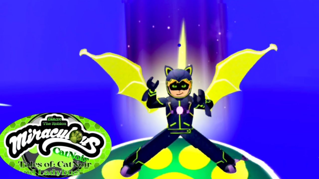 Miraculous Catnoir | 😺 Astro Cat - Power Up 😺 | RP | Roblox | - YouTube