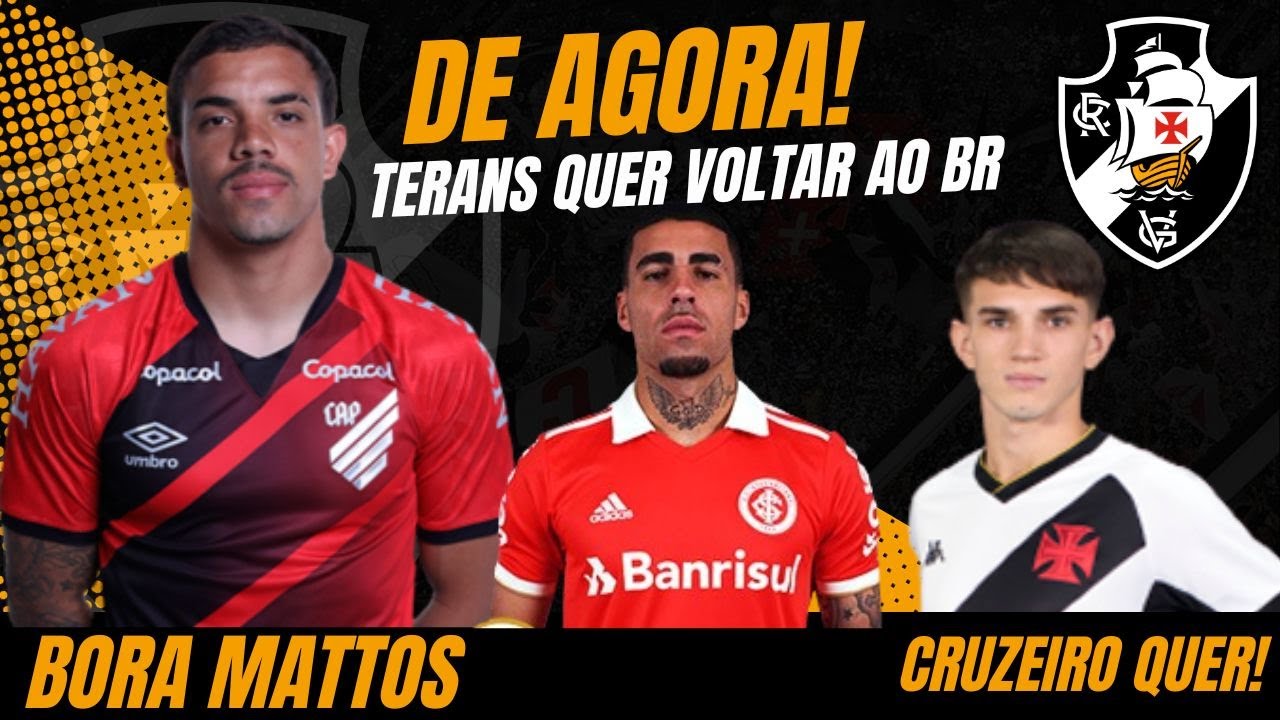 🚨PROPOSTA DO VASCO A JOGADOR | FAZ A SUA MATTOS | TERANS | GABRIEL ...