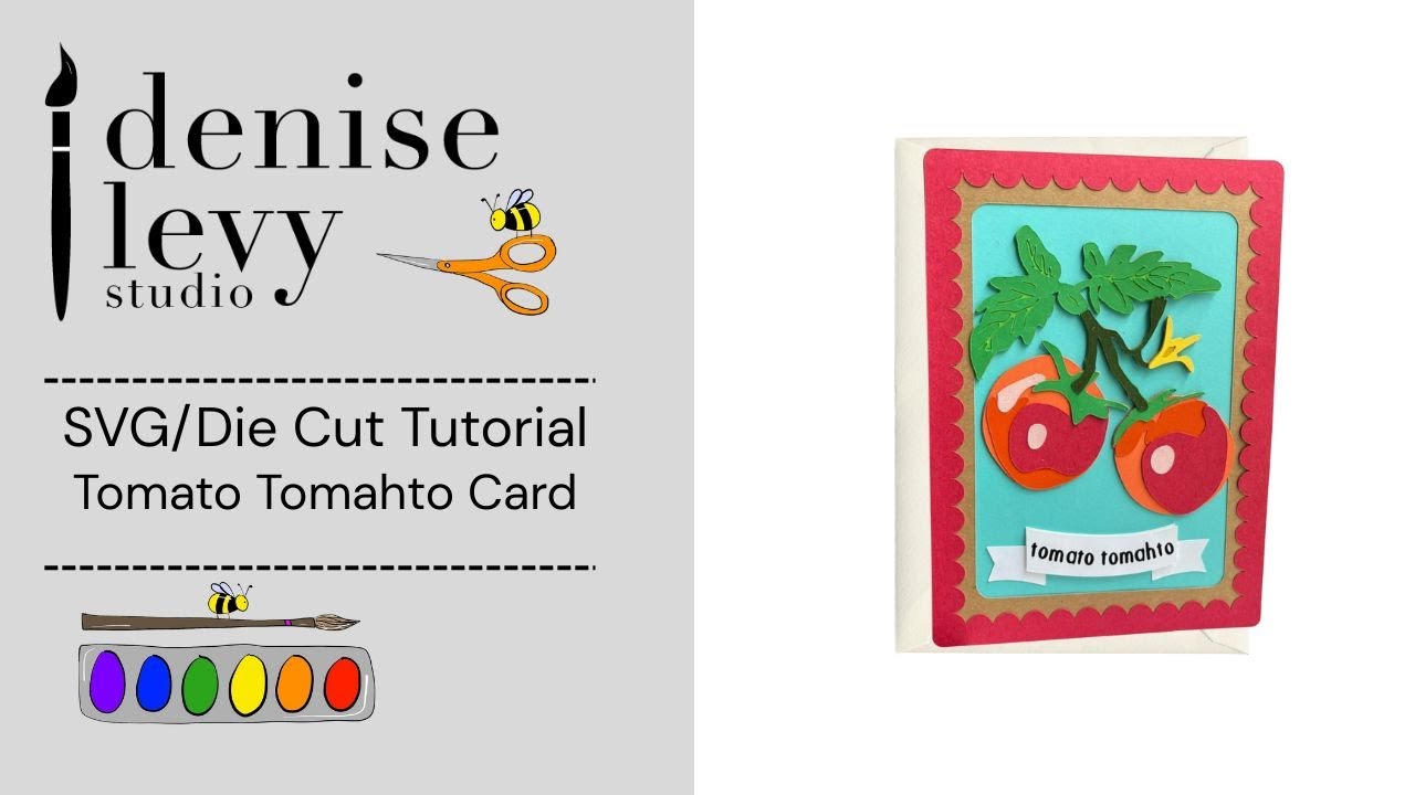 Tomato Tomahto Card - SVG Die-cut Tutorial - YouTube