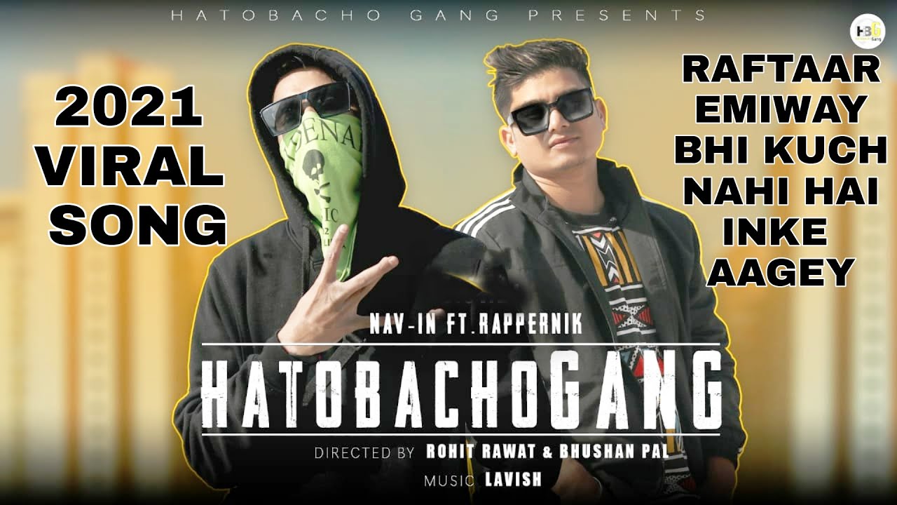 2021 Viral Rap Song || Tik tok Viral Rap Song || Hato Bacho Gang Song ...
