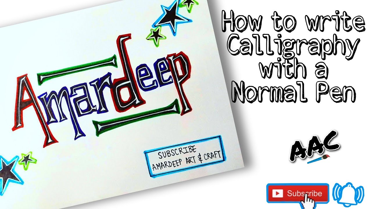 How To Write Calligraphy With Normal Pen Step By Step Amardeep How To Write Calligraphy With Normal Pen Step By Step Amardeep