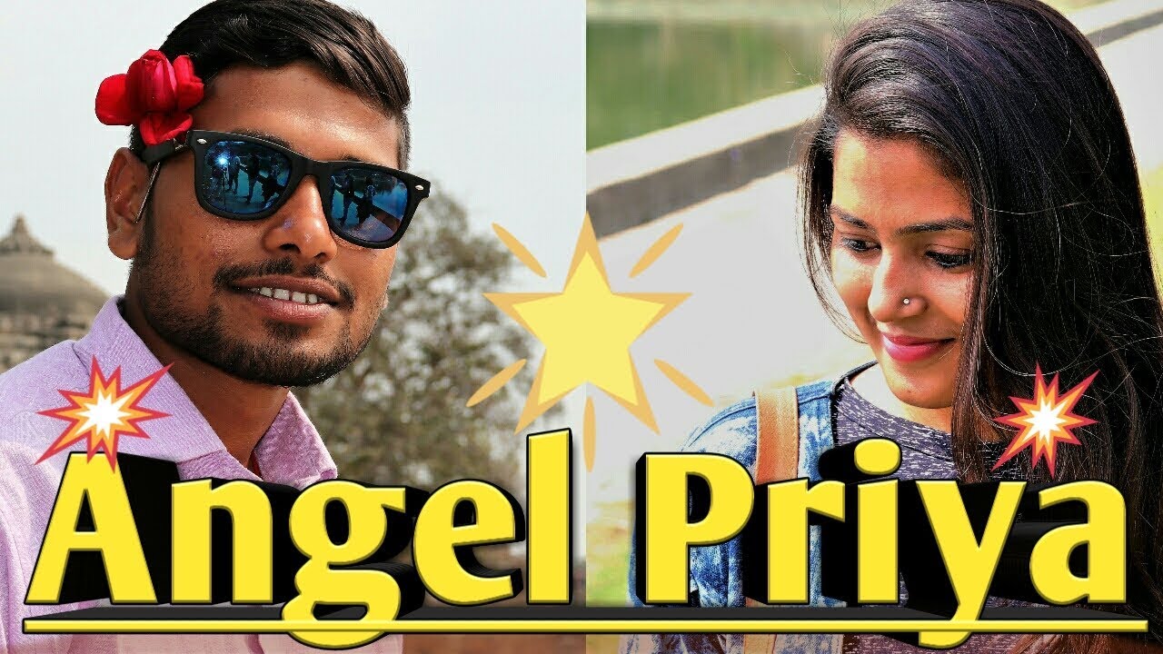 Angel Priya | एंजेल प्रिया | Bihari Indian - YouTube