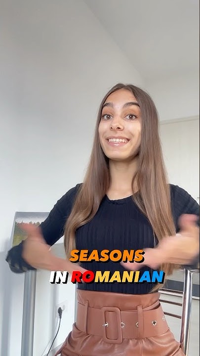 🇷🇴SEASONS IN ROMANIAN🇷🇴 - YouTube