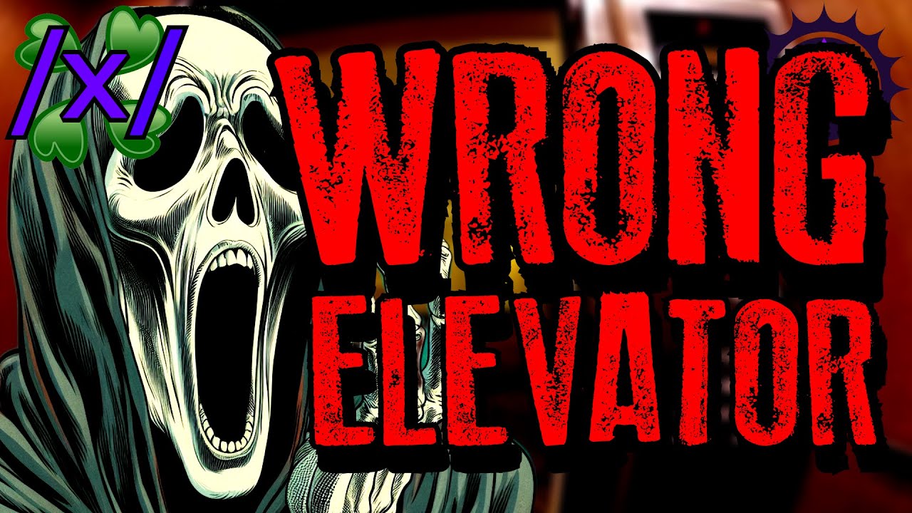 Trapped on the Wrong Elevator | 4chan /x/ Paranormal Greentext Stories Thread - YouTube