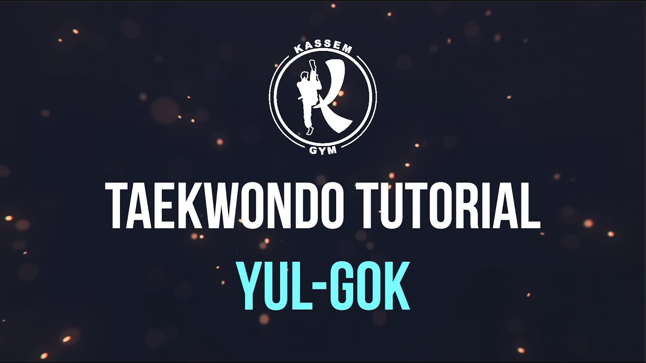 Taekwondo Tutorial 5e Tul "Yul-Gok" met Sam Delrock van Kassem Gym ...