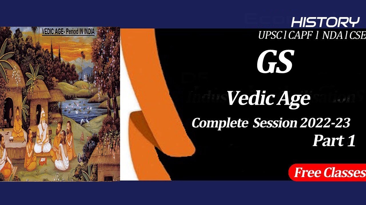 वैदिक काल का इतिहास | Vedic Period Introduction #vedic l UPSC l NDA l ...