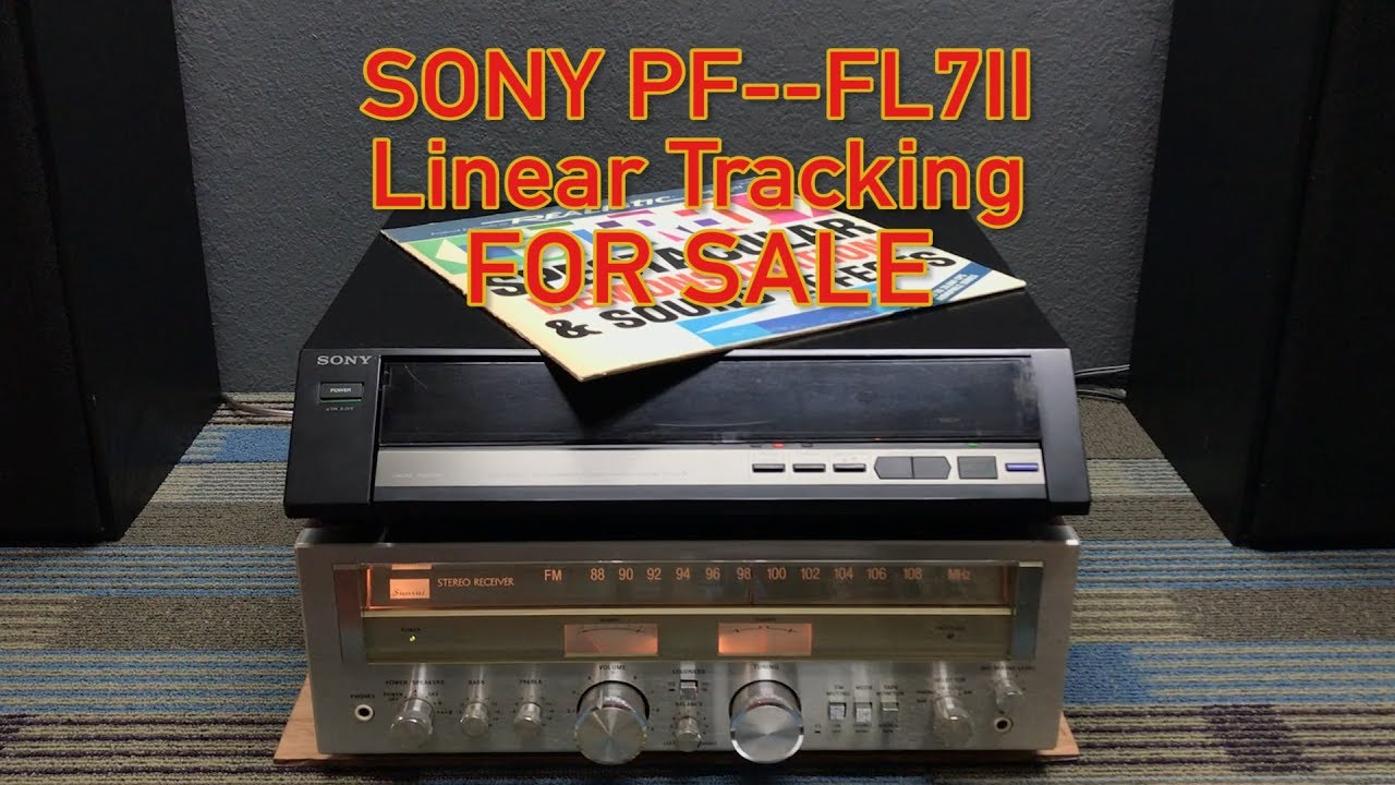 SONY PS FL7II Linear Tracking Turntable 4 SALE - YouTube