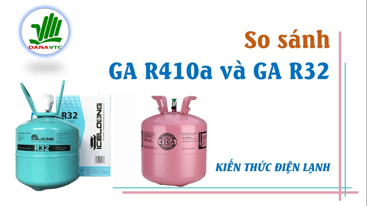 So Sánh Ga R410a và Ga R32 #kienthucdienlanh #ga410a #ga32 - YouTube