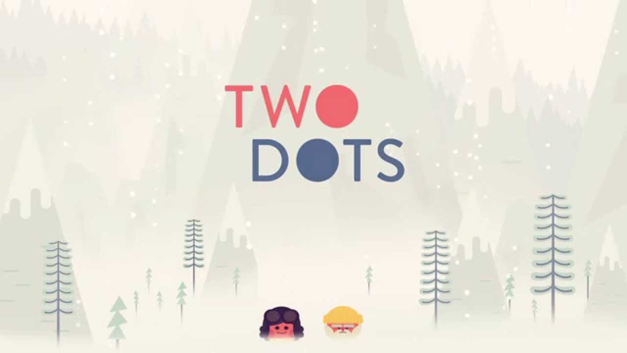 Two Dots: Every Day Is An Adventure - YouTube