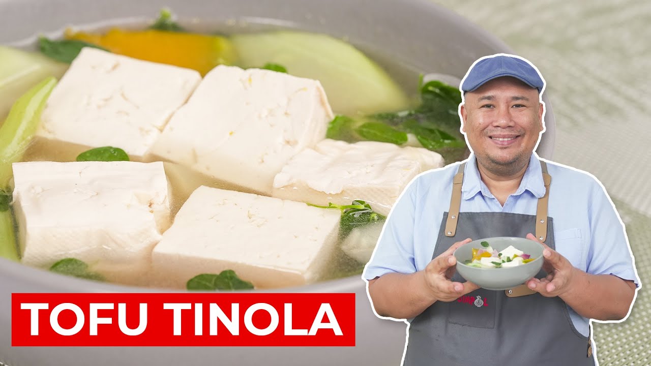 Tofu Tinola Recipe | SIMPOL | CHEF TATUNG - YouTube