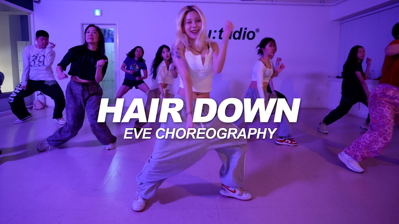 thủy - hair down | Eve Choreography - YouTube