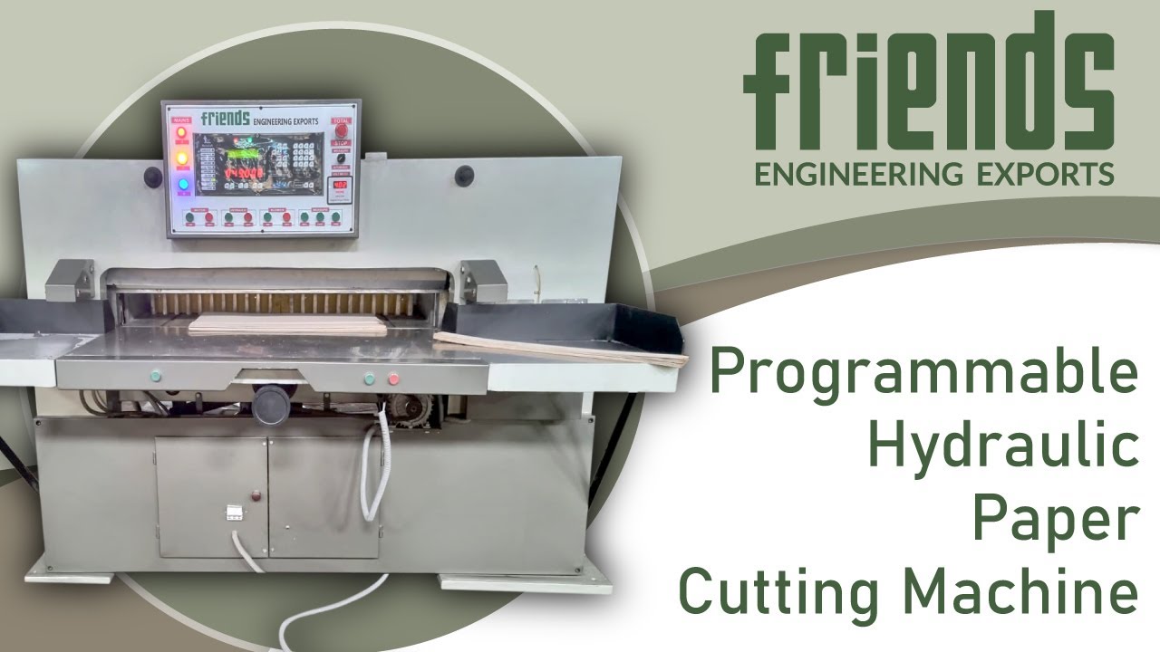 Friends Engineering Exports | Programmable Paper Cutting Machine ...