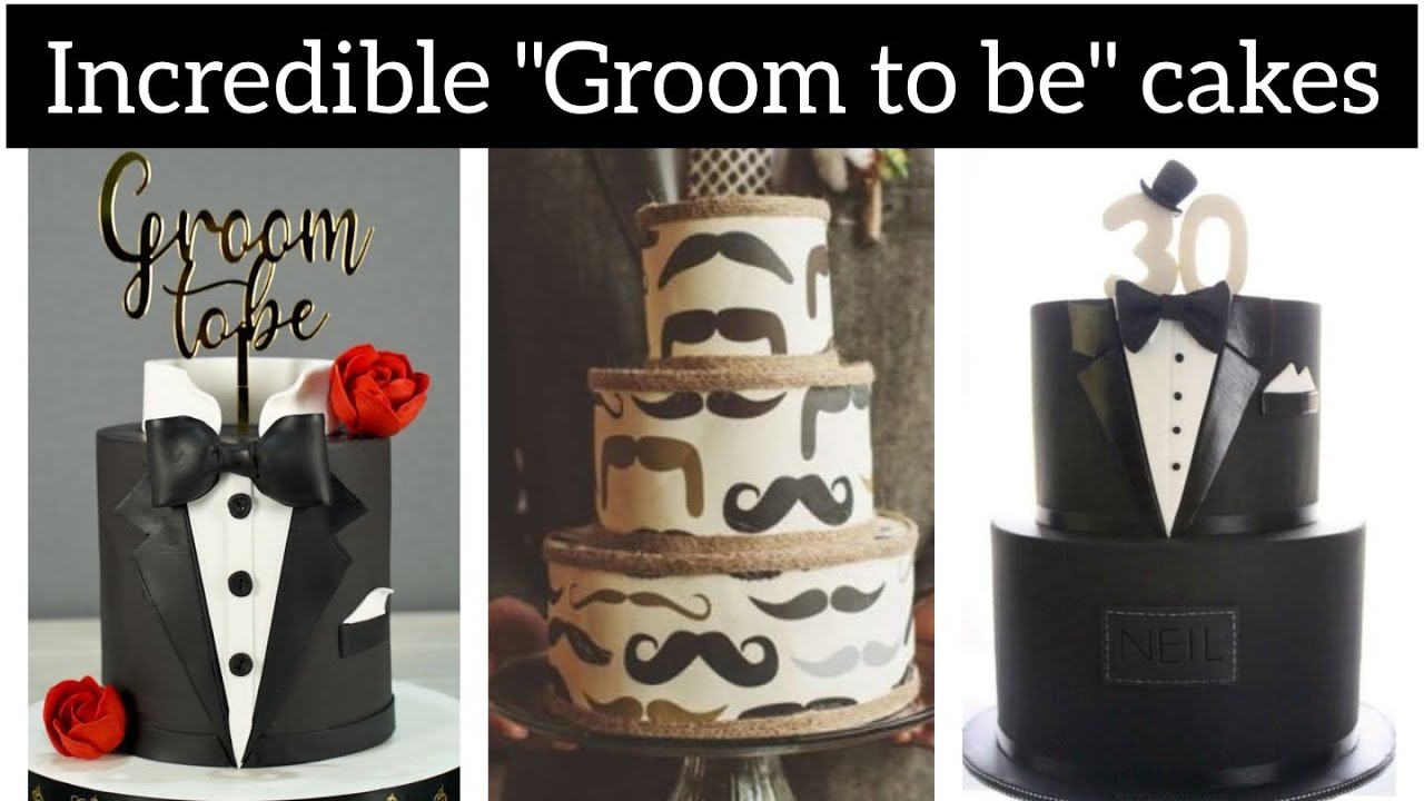Incredible Groom shower cakes || "Groom to be" cakes design - YouTube