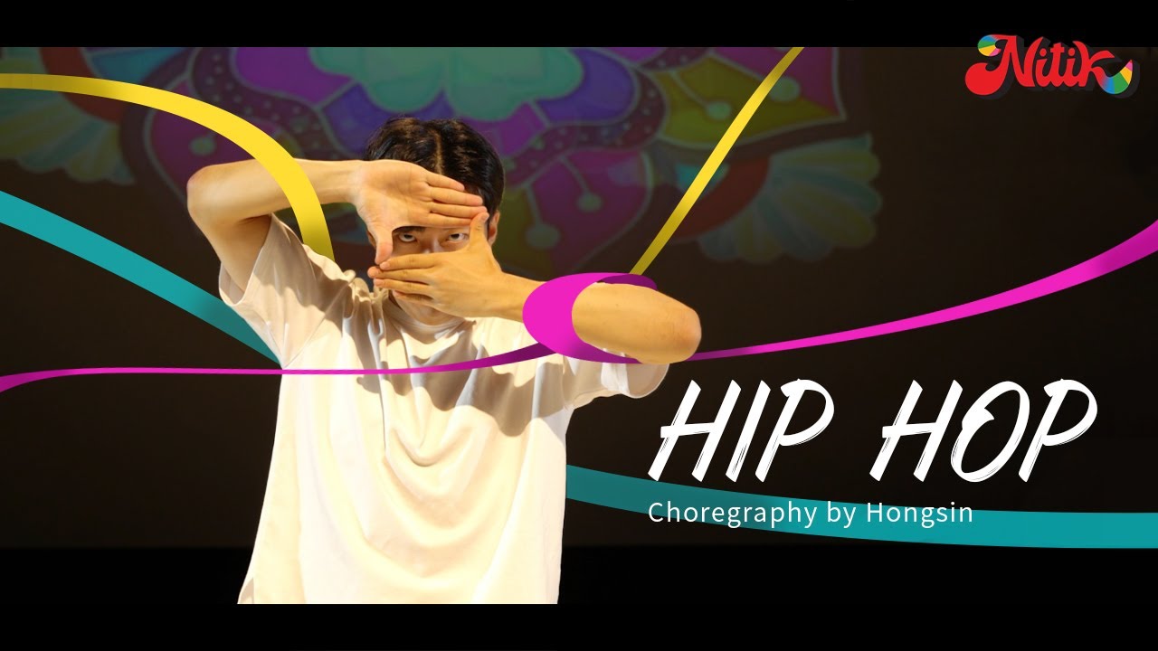 [ITB X SIA] HIP HOP / Choreography by HONGSIN - YouTube