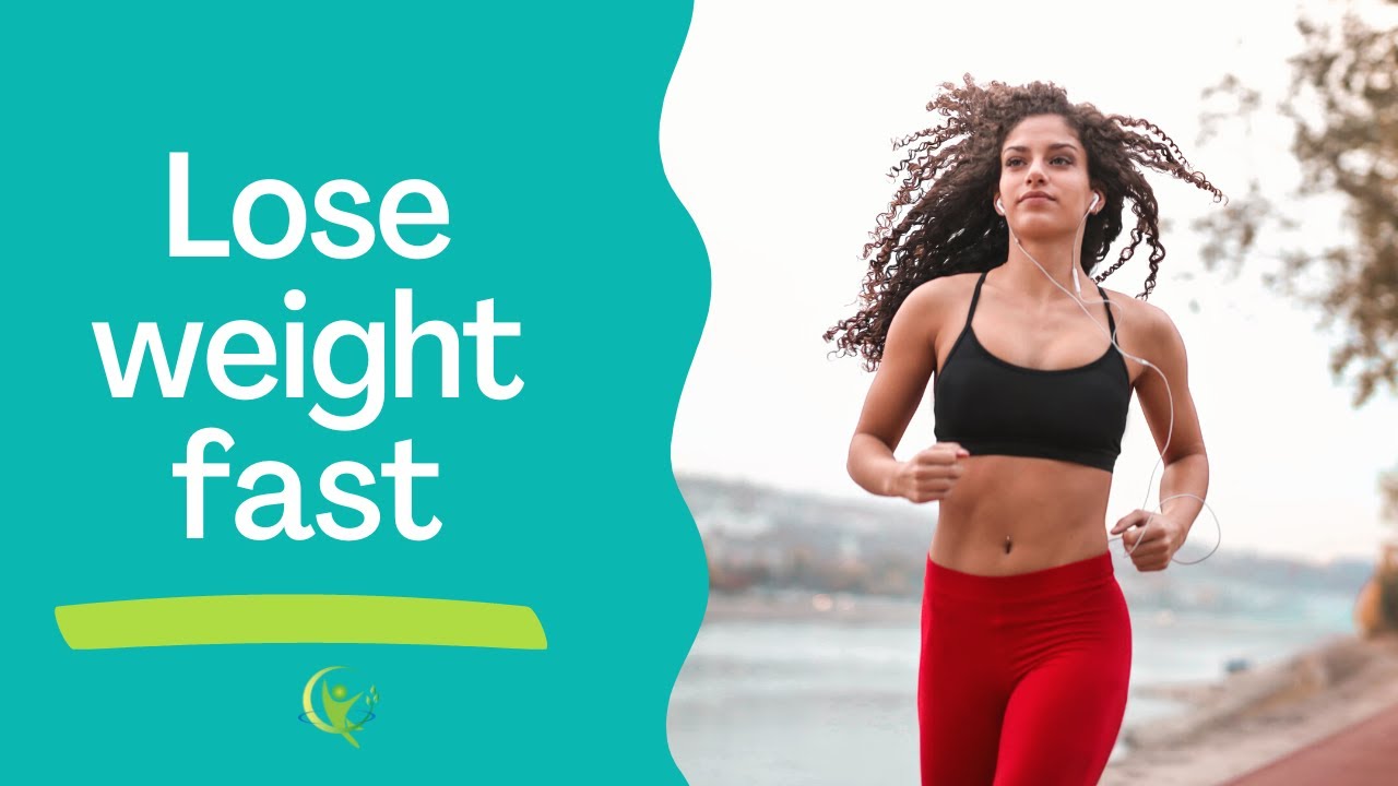 Lose weight fast - YouTube