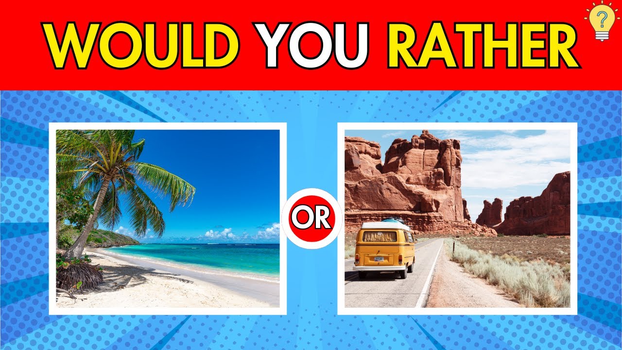 "Would You Rather: Summer Edition 🌞 | Fun & Interactive Quiz 2024 ...