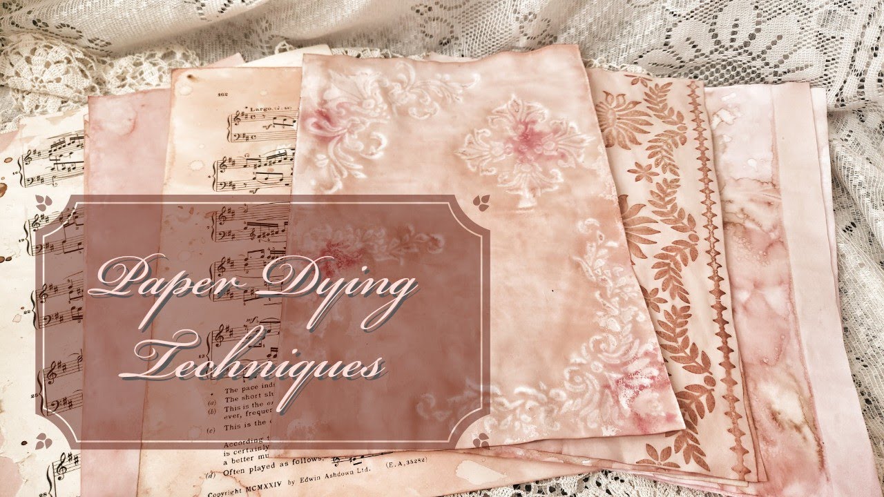 Junk Journal- paper dying techniques - YouTube
