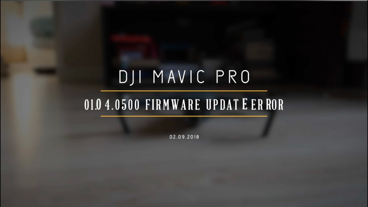 DJI MAVIC PRO Error Actualizaci n De Firmware Y Drone Irreparable dji-mavic-pro-error-actualizaci-n-de-firmware-y-drone-irreparable
