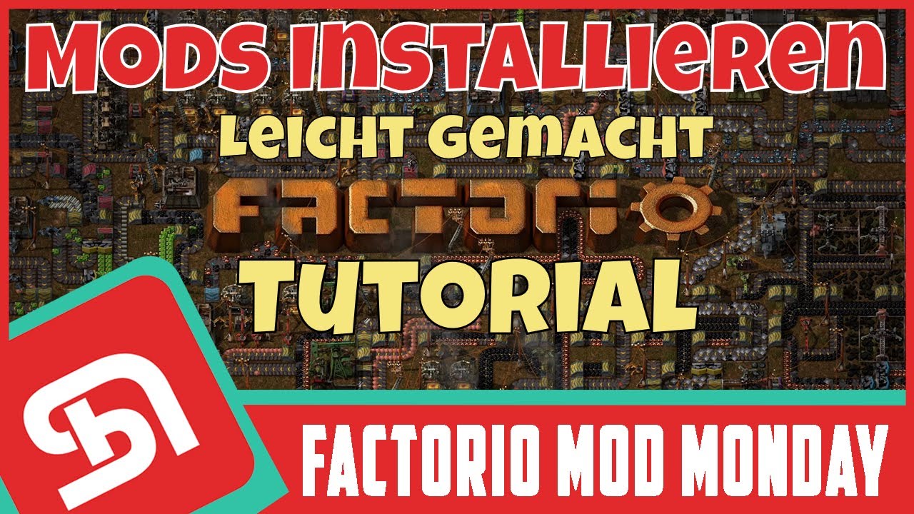 Factorio Tutorial Mods Installieren Youtube