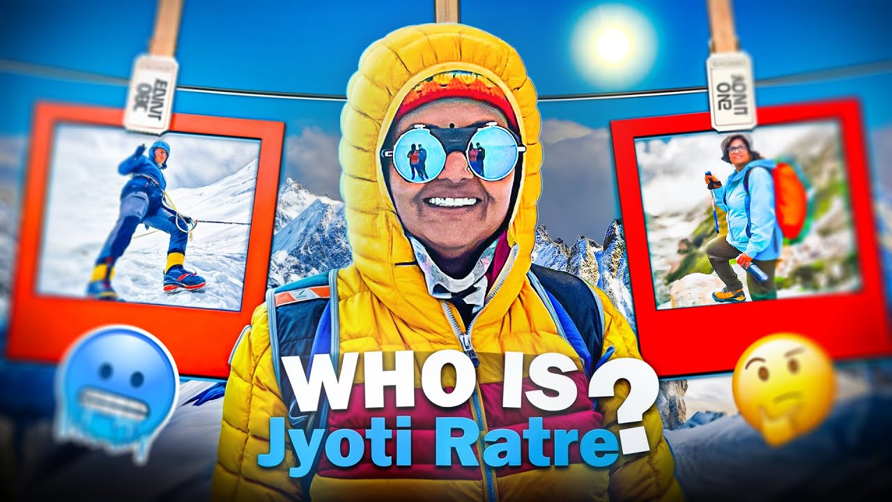 55 Saal Ki age mein Mount Everest Fateh Kiya – Jyoti Ratre Ki Kahani ...