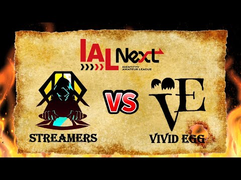 #IdentityⅤ 】IAL Next Vivid Egg (VE) vs STREAMERS (STR) | Div.1 第5節 # ...