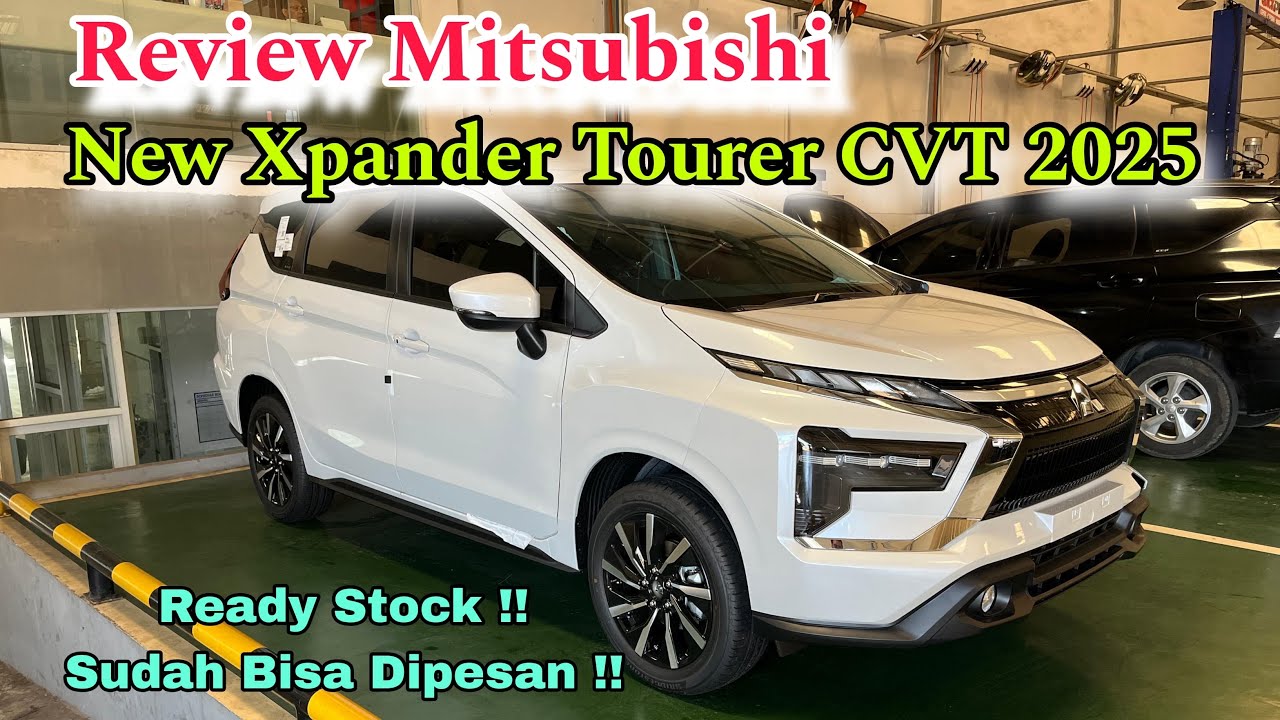 NEW XPANDER EXCEED TOURER CVT PUTIH 2025 || Review Model Terbaru ...