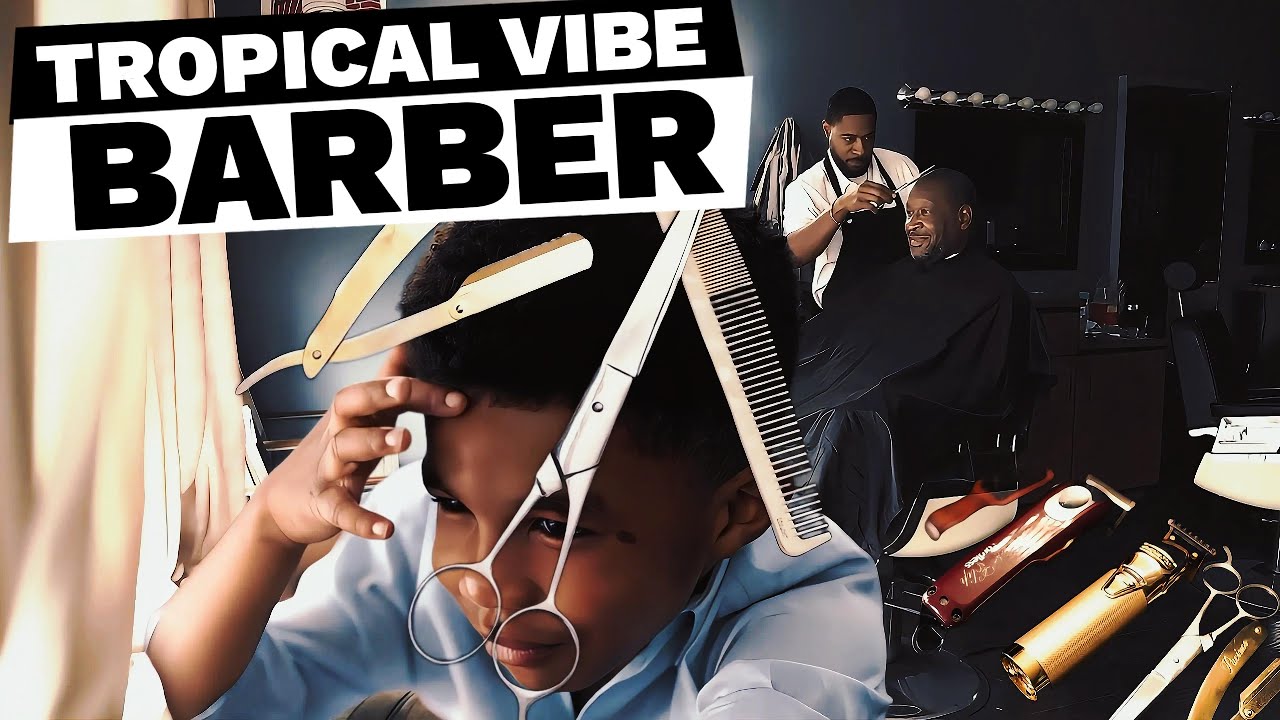 Tropical Vibe - Barber - YouTube