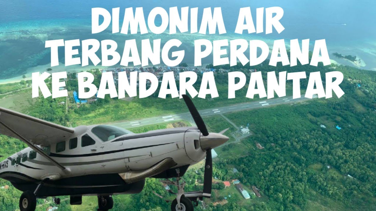 Penerbangan Perdana Dimonim Air Ke Bandara Kabir Pantar | Alor, NTT ...