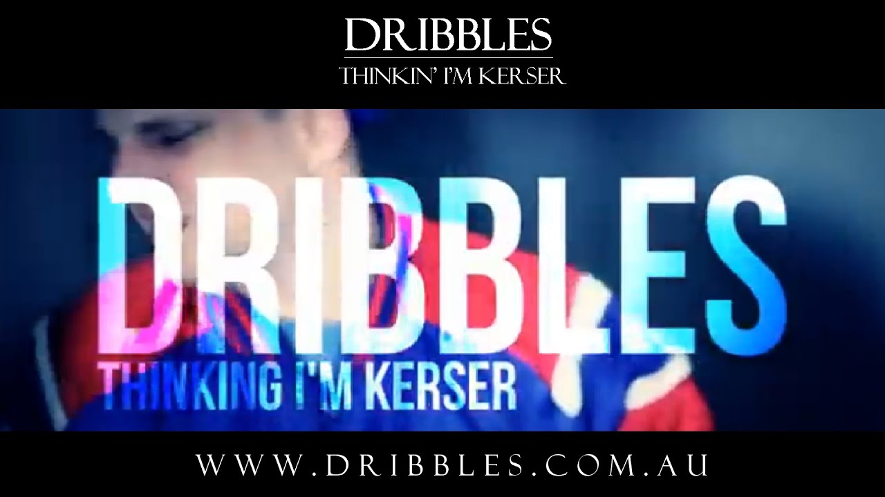 Dribbles - Thinkin I'm Kerser (2012) [Music Video] - Aussie Hip Hop ...