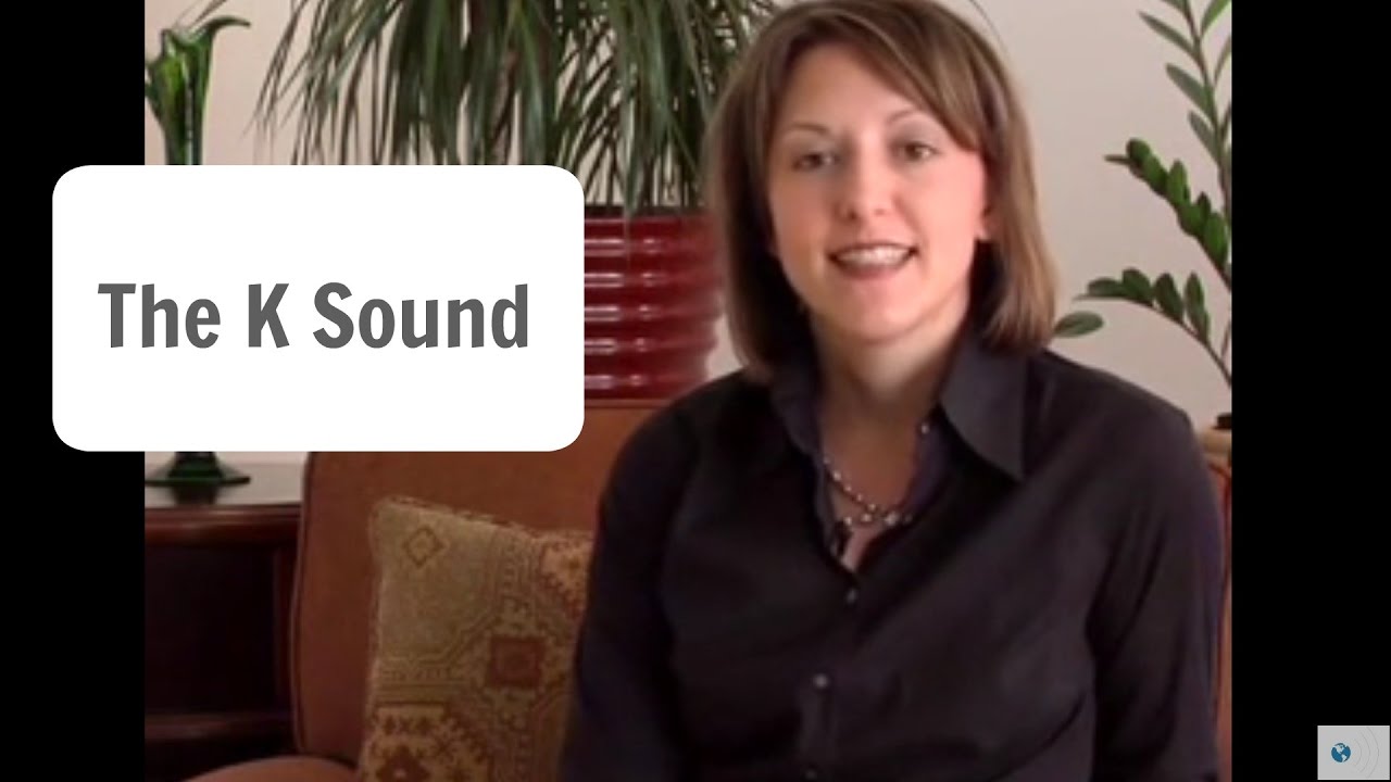 How to Pronounce the English K sound /k/ - Pronunciation Lesson - YouTube