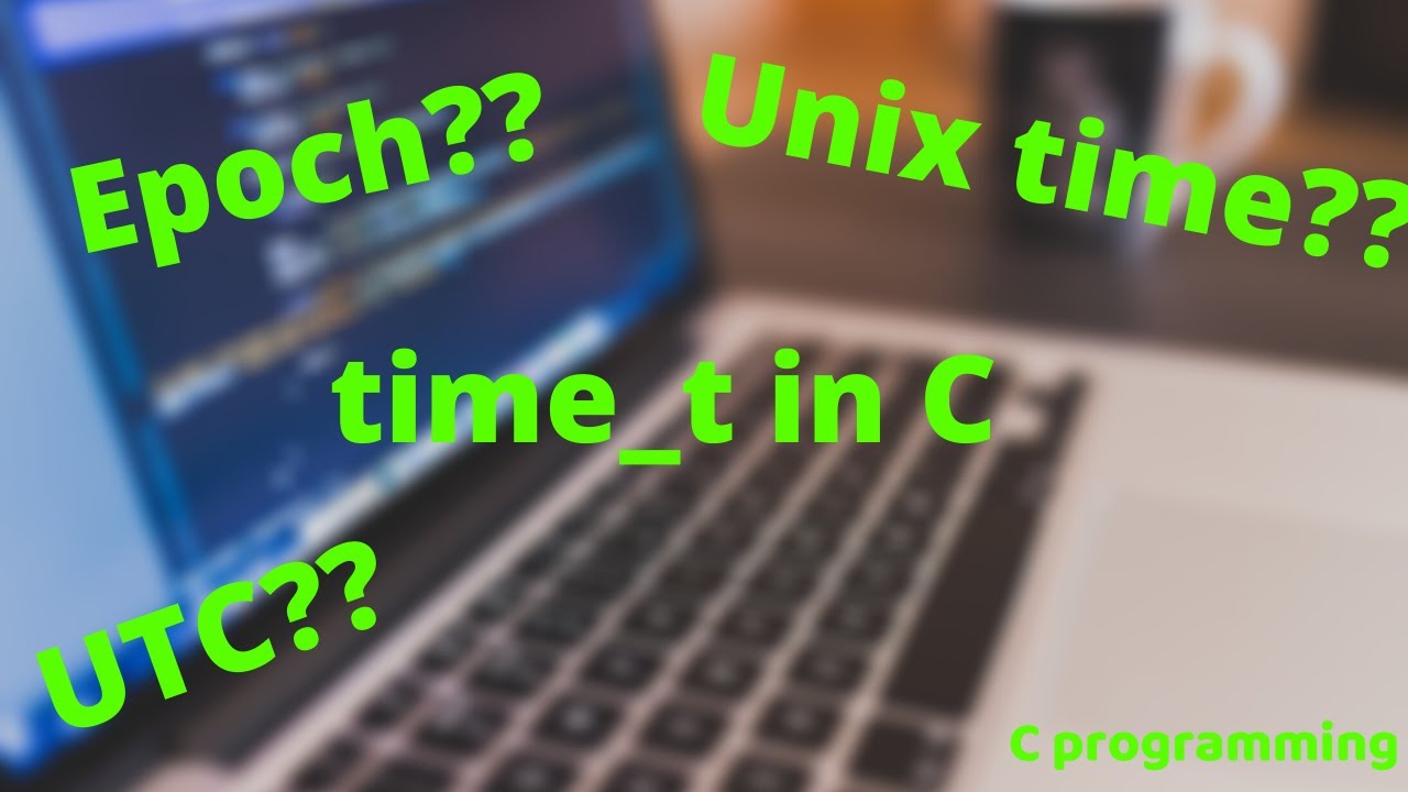 Date And Time In C Programming YouTube Date And Time In C Programming YouTube
