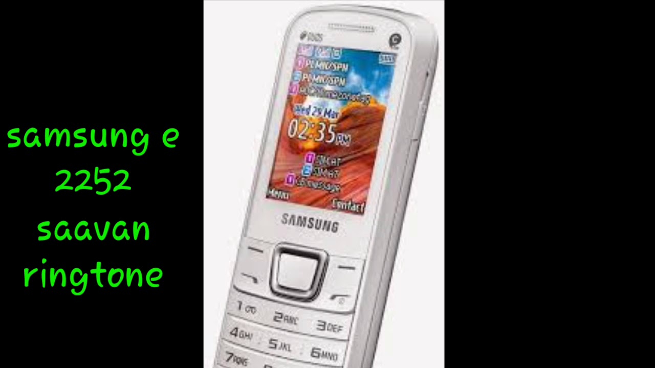 samsung e 2252 saavan phone ringtone || savan ringtone || - YouTube