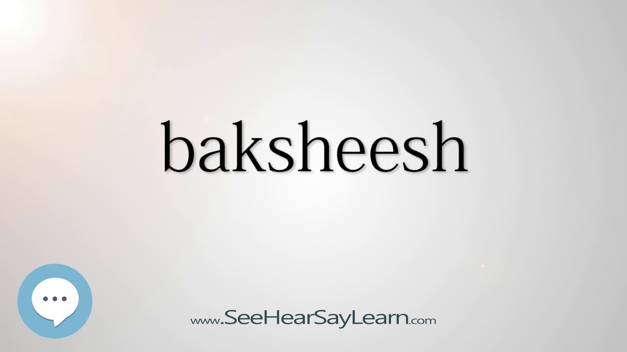 baksheesh - YouTube