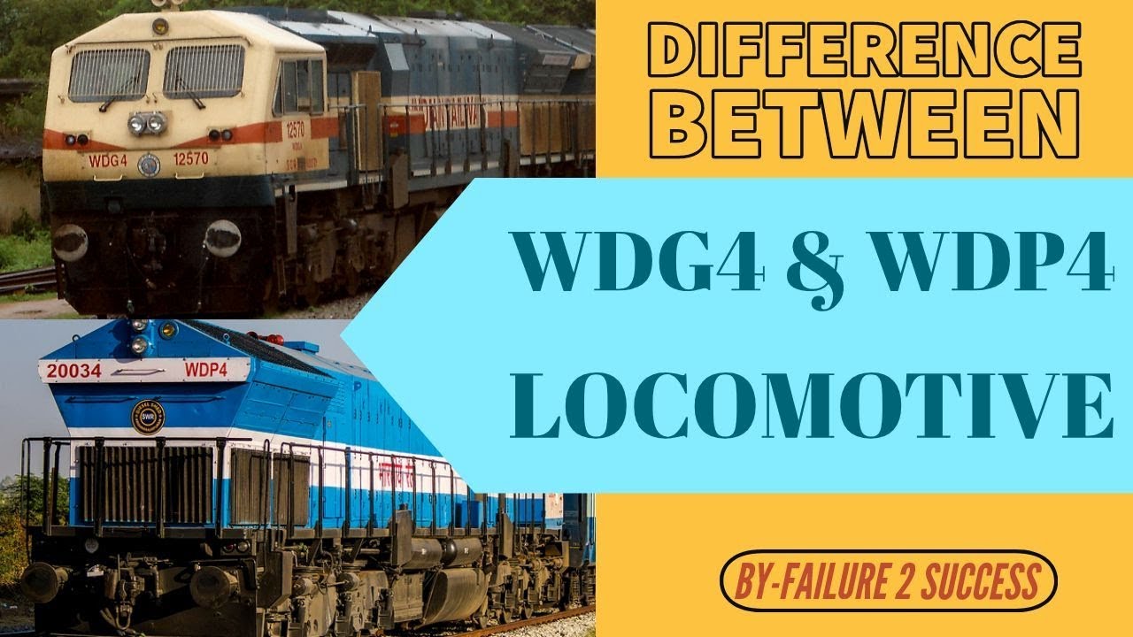 Difference Between WDG4 and WDP4 Locomotives - YouTube
