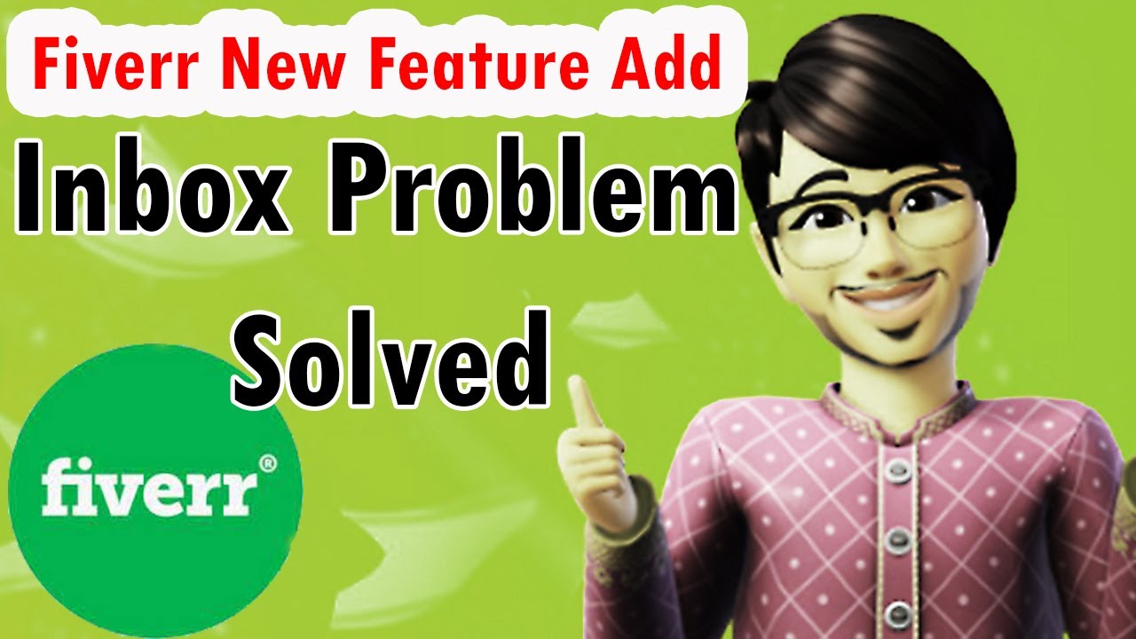 Fiverr Inbox Problem Solved I Fiverr New Features Add I Reply to Buyer ...