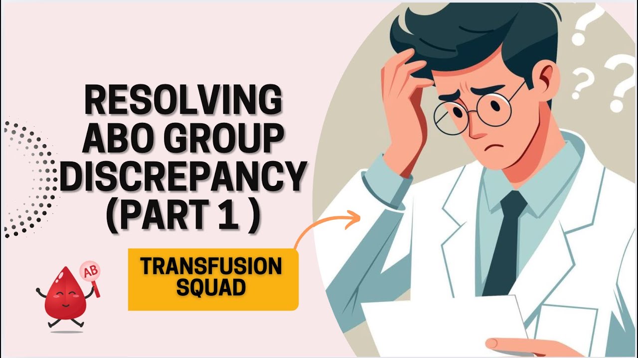Resolving ABO group discrepancy - part 1 - YouTube