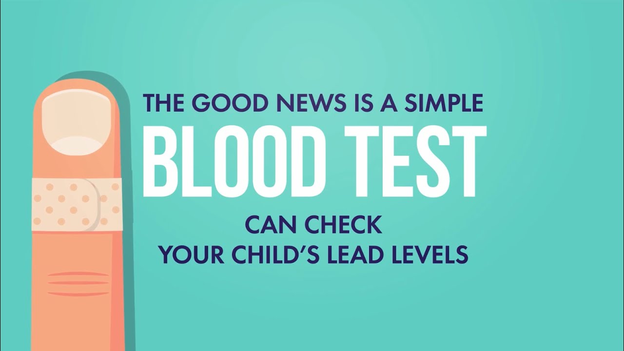 Test Your Child for Lead at Ages 1 and 2. - YouTube
