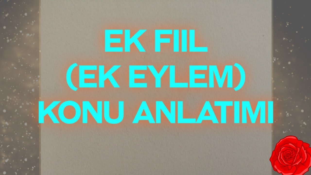 EK FİİL (EK-EYLEM) (-idi, - imiş, - ise) #ekfiil #ekeylem #türkçe - YouTube