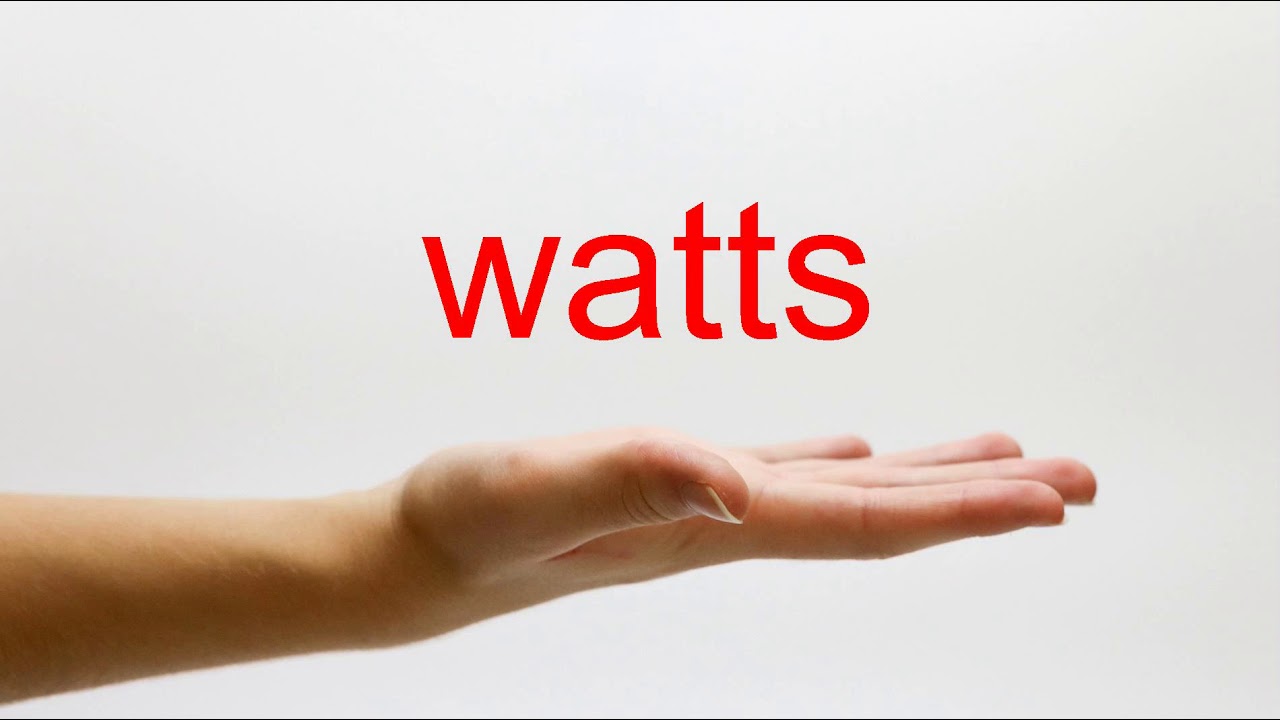 How to Pronounce watts - American English - YouTube