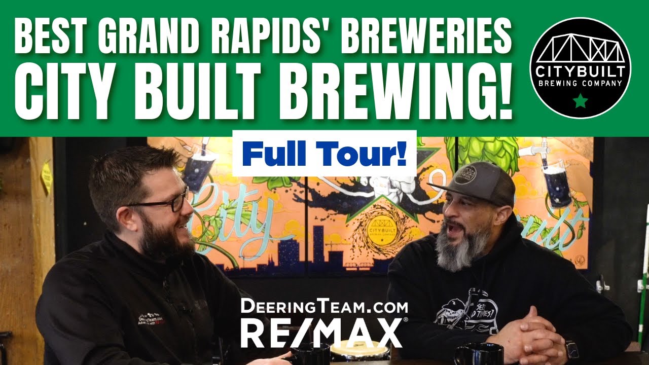 Best of Grand Rapids' Breweries | City Built Brewing | The Deering Team ...