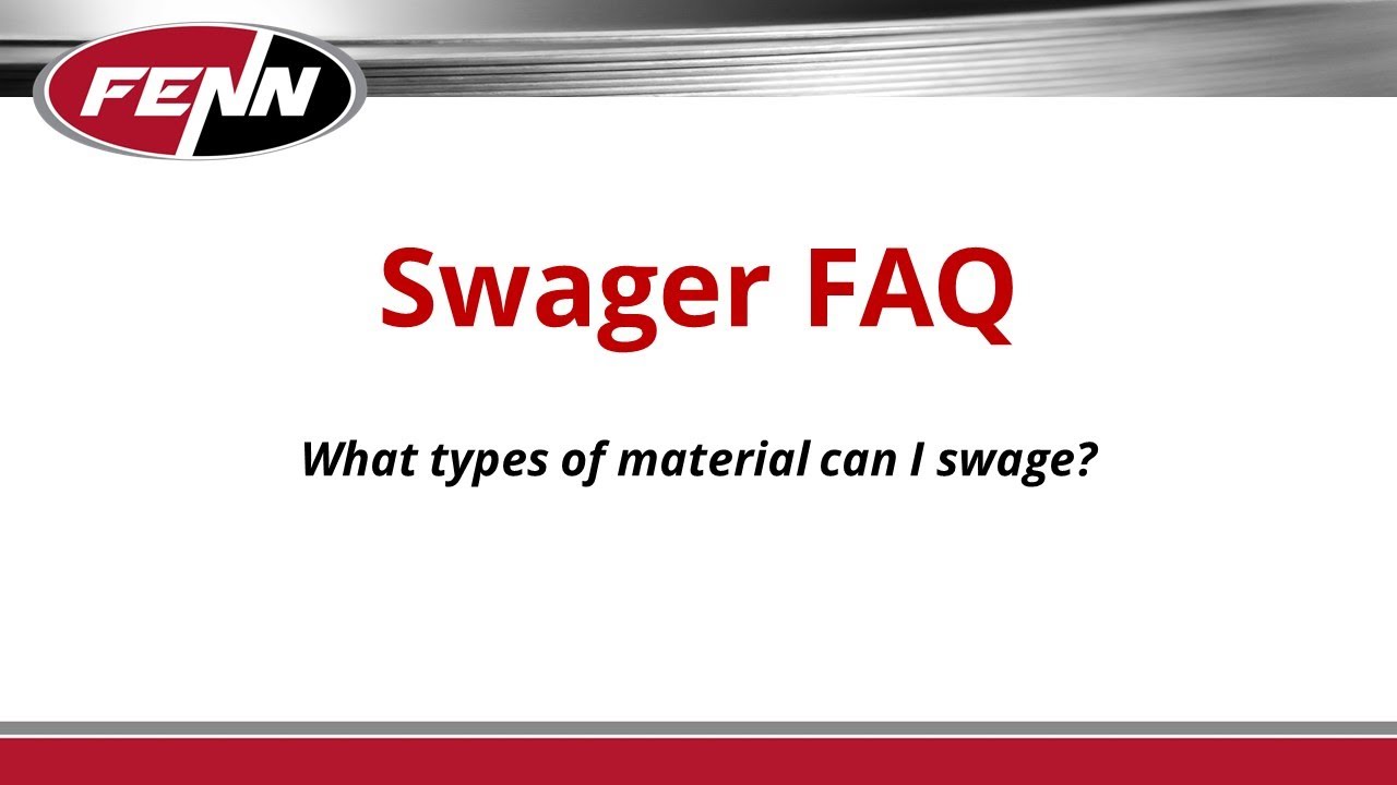 Swager FAQ: What types of material can I swage? - YouTube