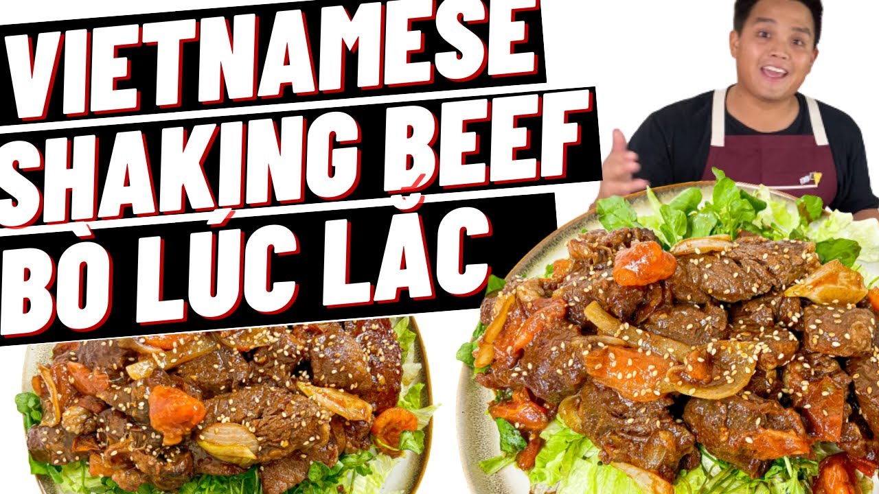 How to Make Shaking Beef (Vietnamese Bò lúc lắc) | The Best Shaking ...