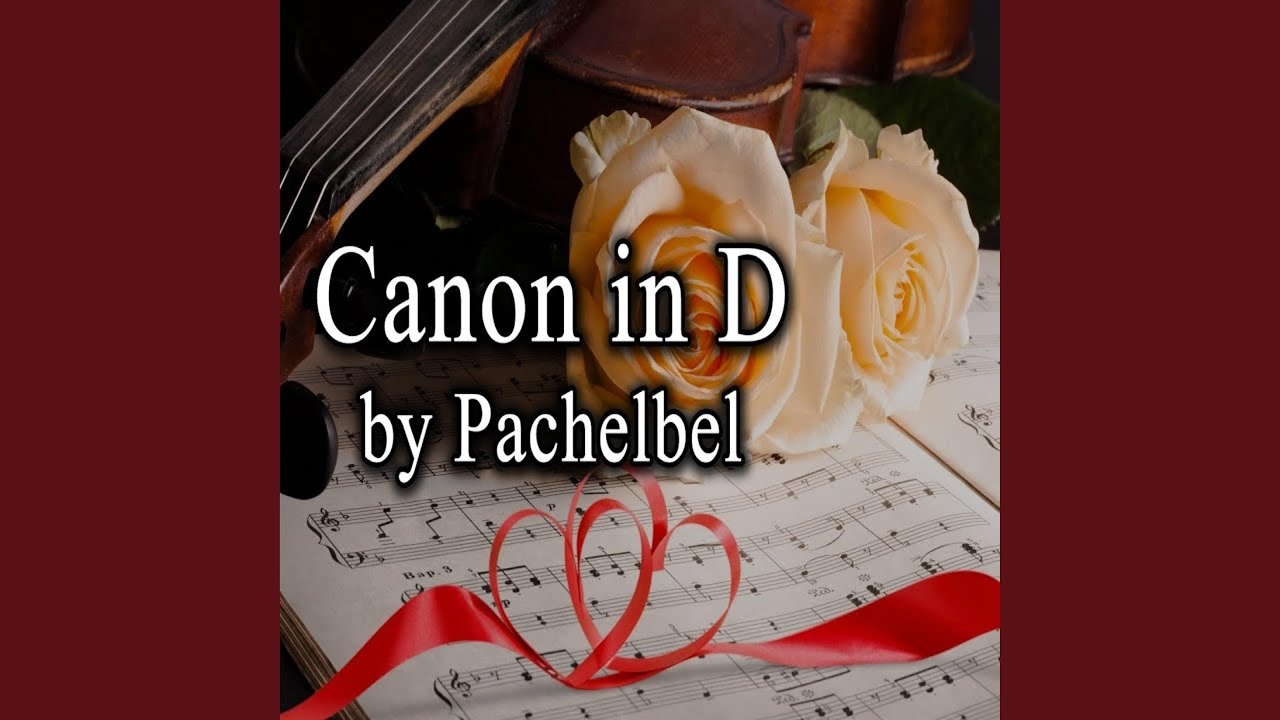 Canon in D - YouTube