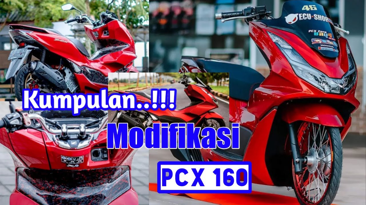 Kumpulan Modifikasi PCX 160 Merah {part 1} - YouTube