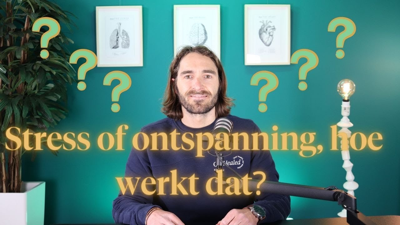 Stress of ontspanning, hoe werkt dat eigenlijk? - YouTube